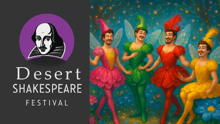 Desert Shakespeare Festival - A Midsummer Night's Dream | Palm Springs, CA