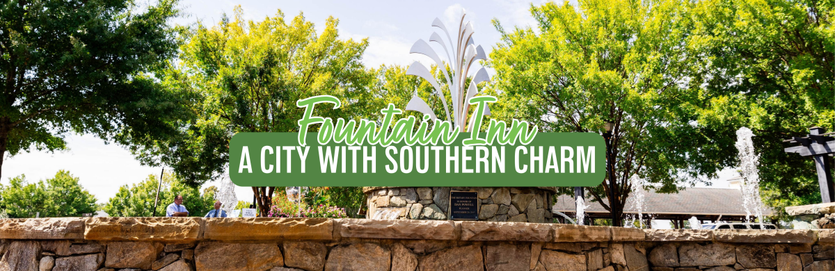 Introducing Fountain Inn: A City with Southern Charm