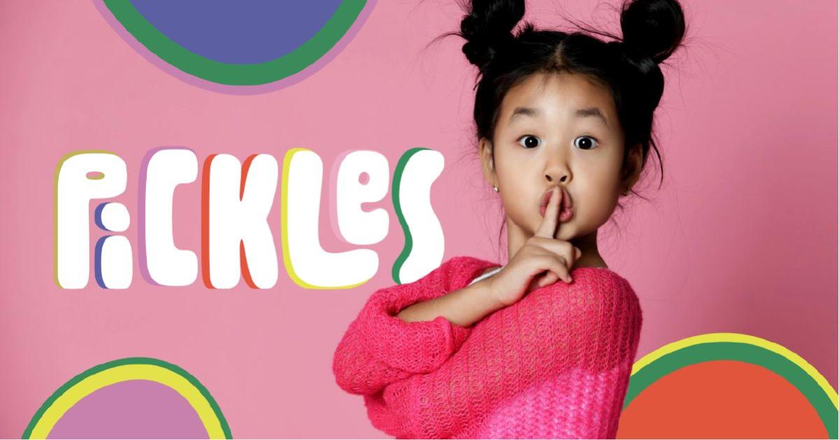 Pickles Kids