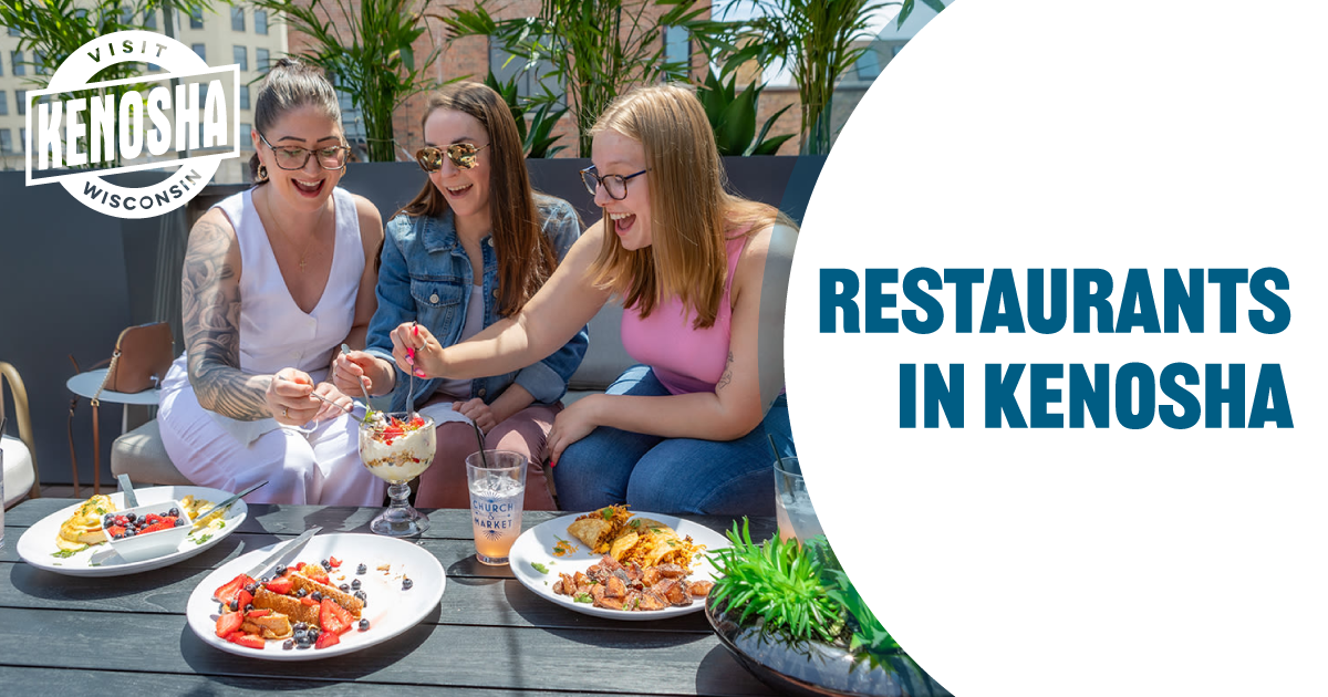 Kenosha Restaurants | Local Dining, Bars & Food Spots