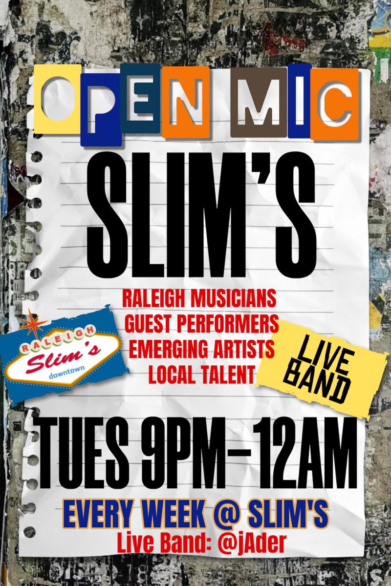 Open Mic at Slim's! - Every Tuesday | Raleigh, NC 27601