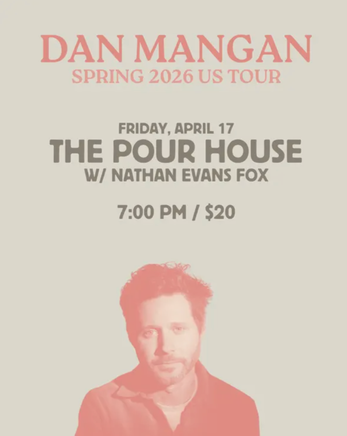 Dan Mangan with Nathan Evans Fox | Raleigh, NC 27601