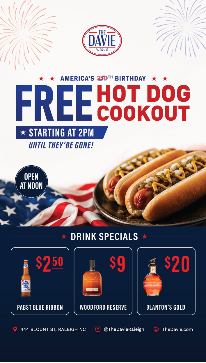 Free Hot Dog Cookout: America's 250th Birthday at The Davie | Raleigh ...